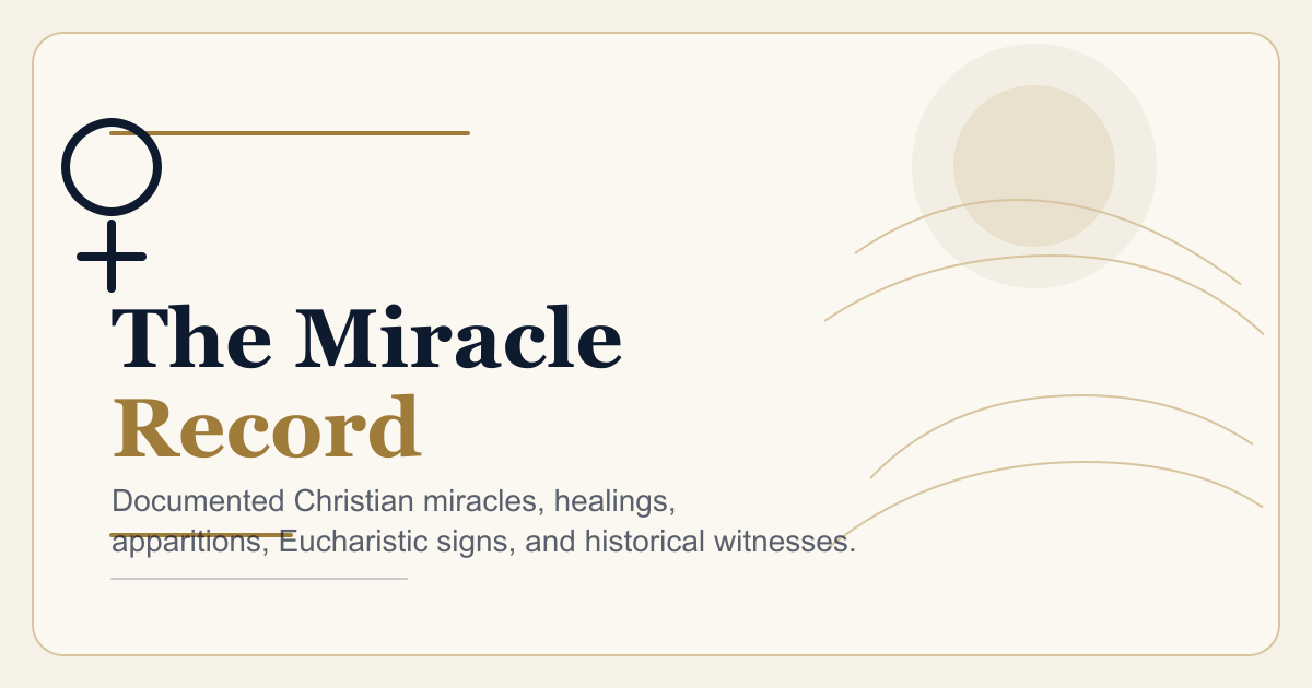 Healing Miracles: Overview & Lourdes | The Miracle Record